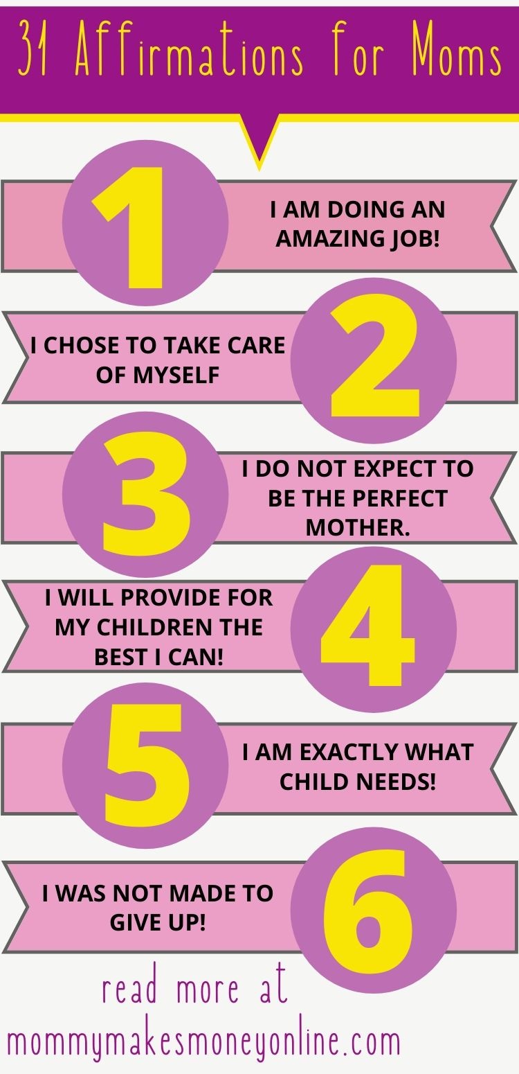 31 Positive Affirmations For Moms Who Feel Overwhelmed