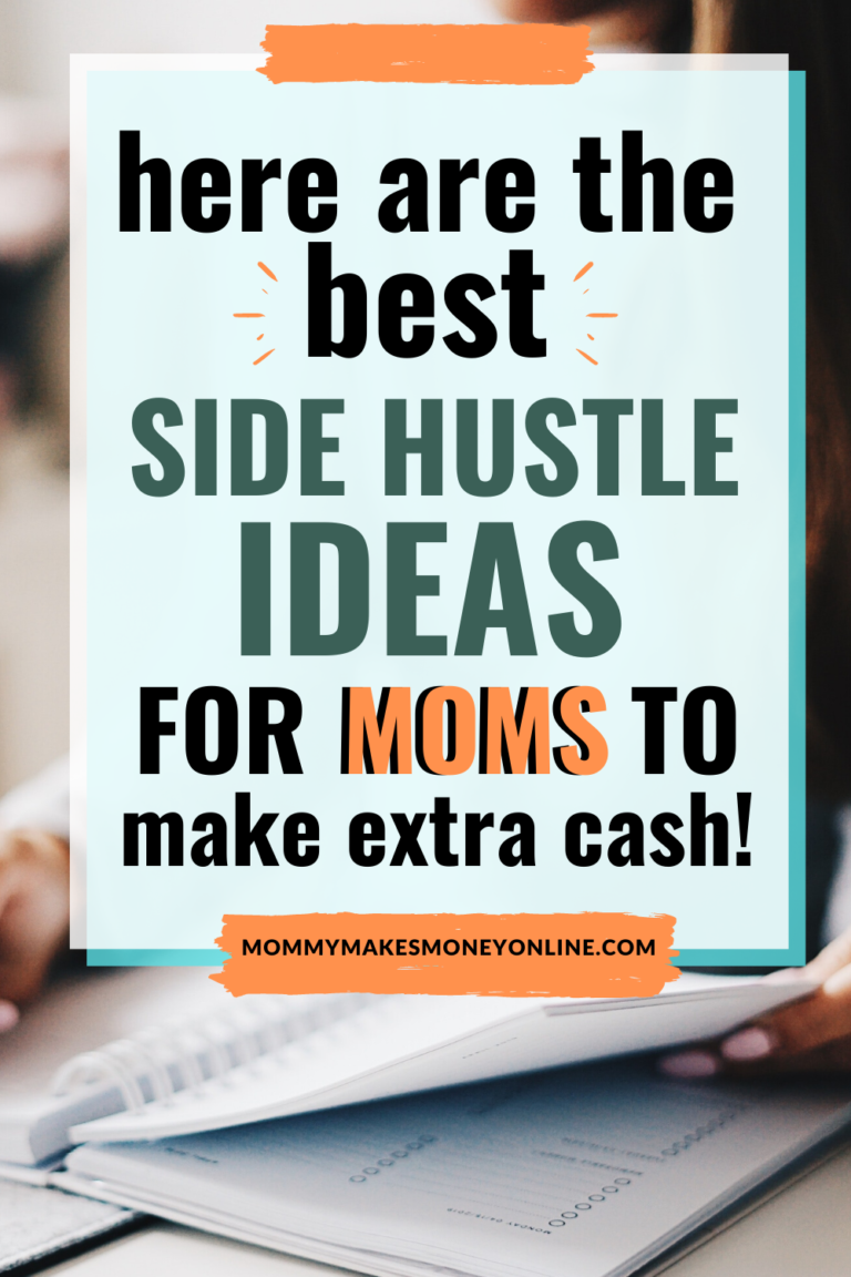 9 Creative Side Hustle Ideas For Moms for Extra Cash