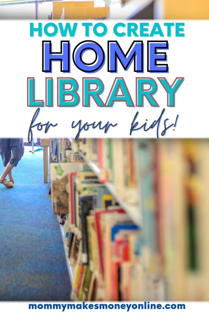 Building A Home Library For Kids - For FREE or Under $10